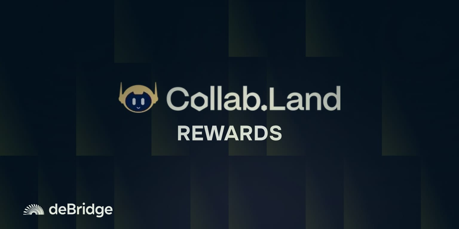 Announcing deBridge’s Collab.Land Reward Distribution