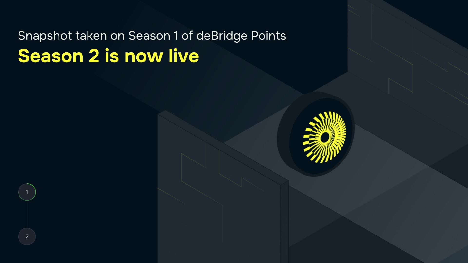 Snapshot of deBridge Points Season 1 & launch of Season 2
