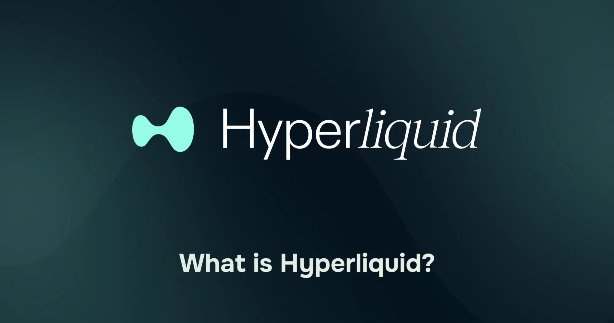 What Is Hyperliquid? Inside the High-Performance DeFi Exchange